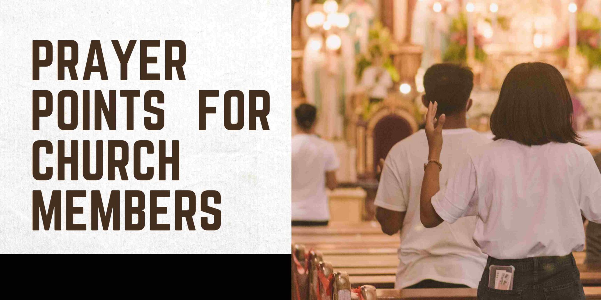 Prayer Points for Church Members - Fire 4 Fire Prayer