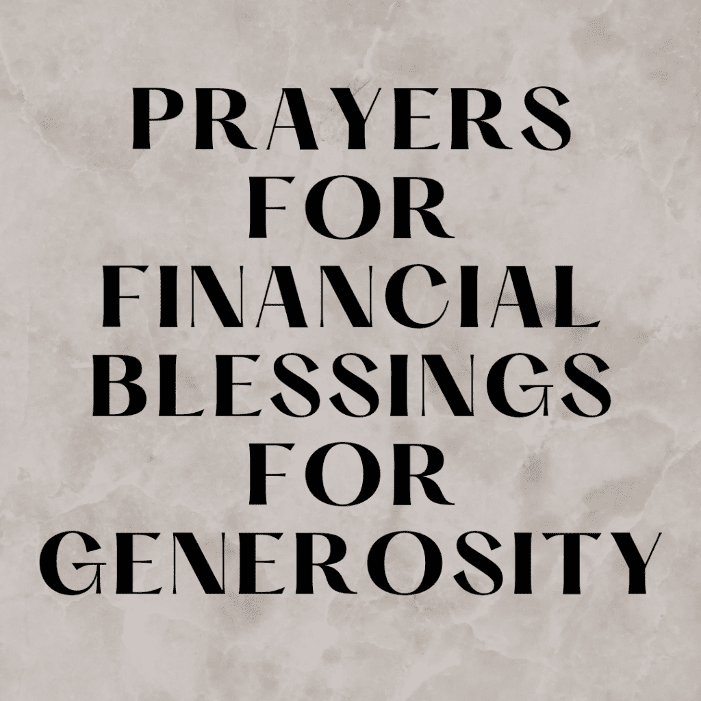 Prayers For Financial Blessings For Generosity - Fire 4 Fire Prayer
