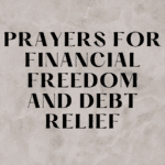 Prayers For Financial Freedom And Debt Relief - Fire 4 Fire Prayer